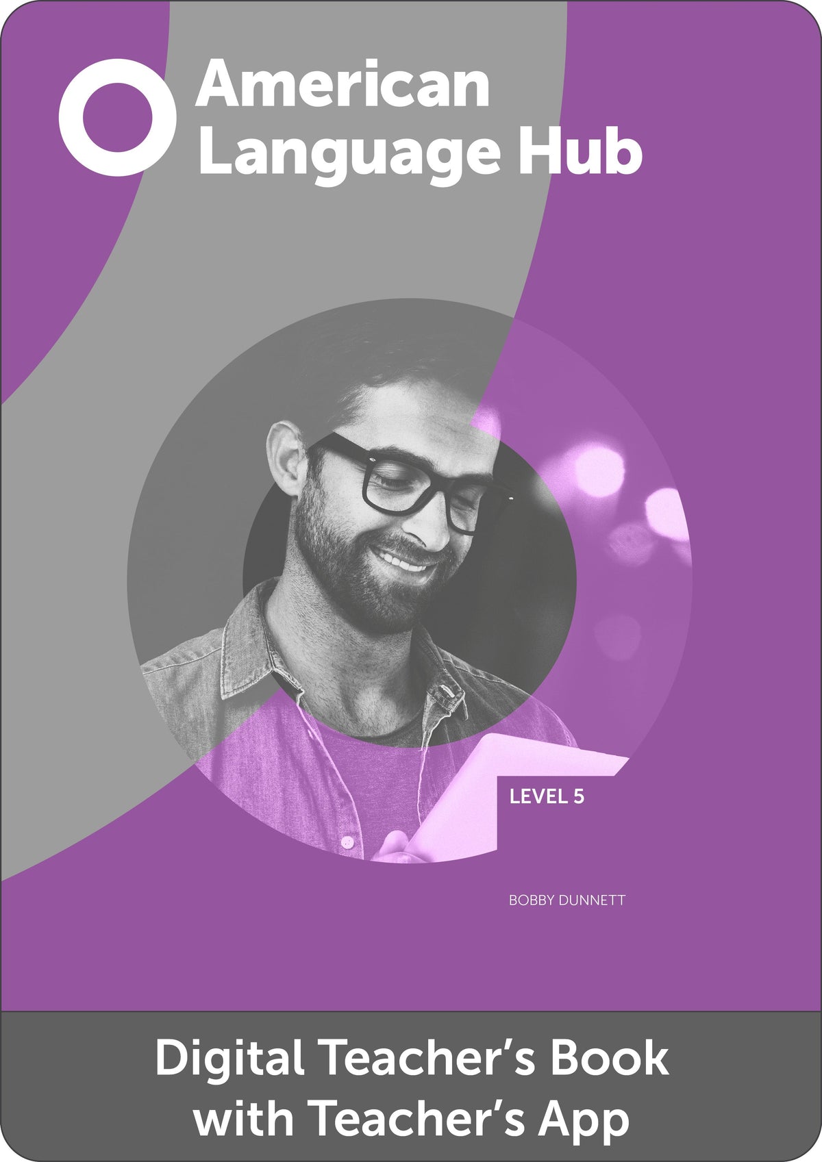 American Language Hub Level 5 Digital Teachers Book with Teachers App ...
