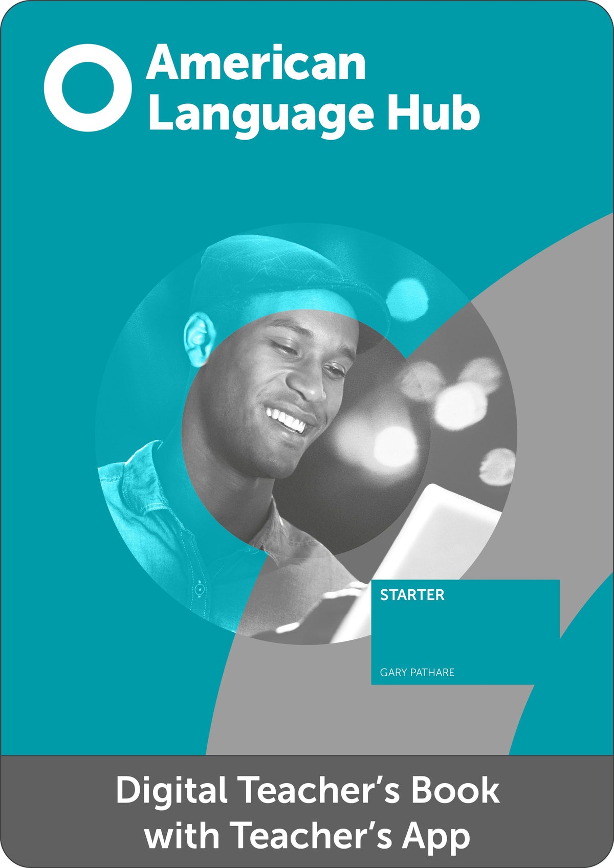 American Language Hub Starter Level Digital Teachers Book with Teacher ...