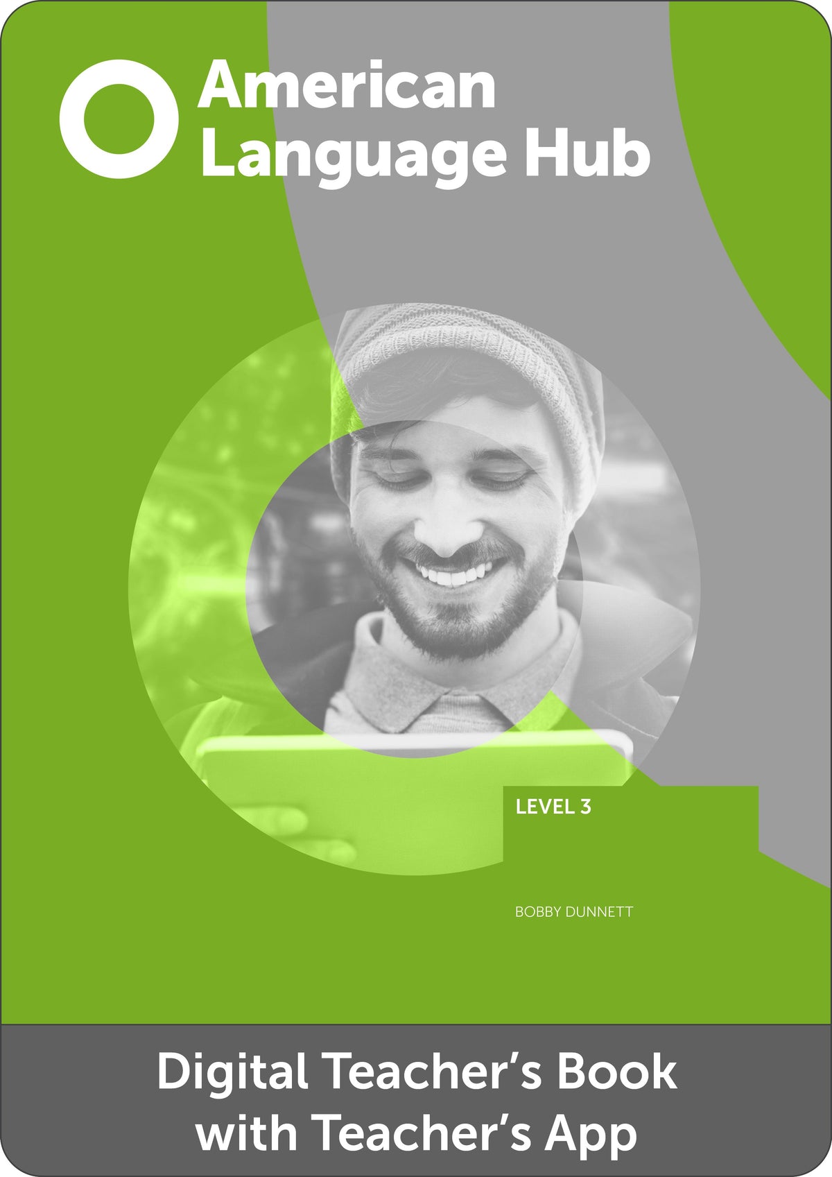American Language Hub Level 3 Digital Teachers Book with Teachers App ...