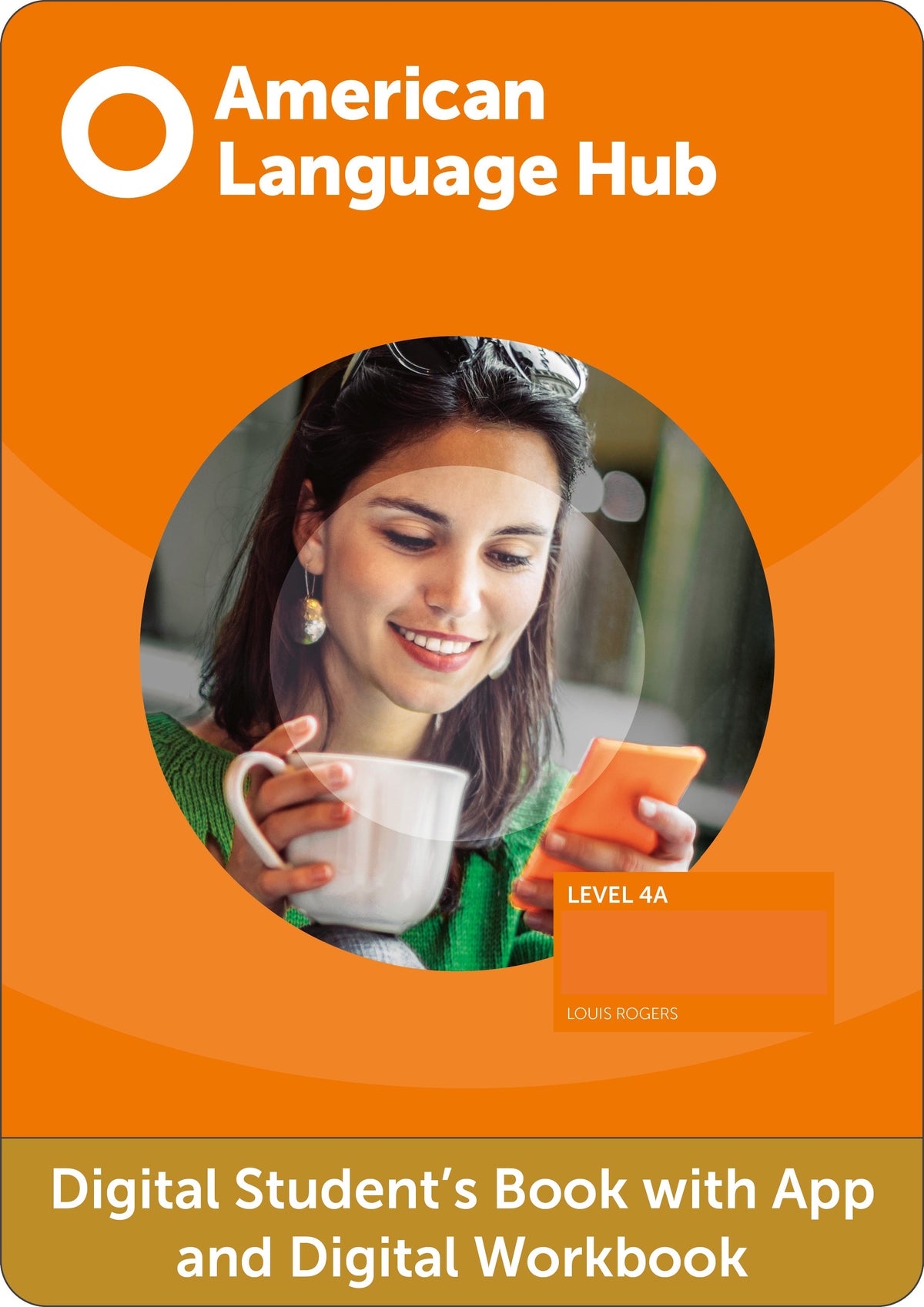 American Language Hub Level 4A Digital Students Book with App and Digi ...