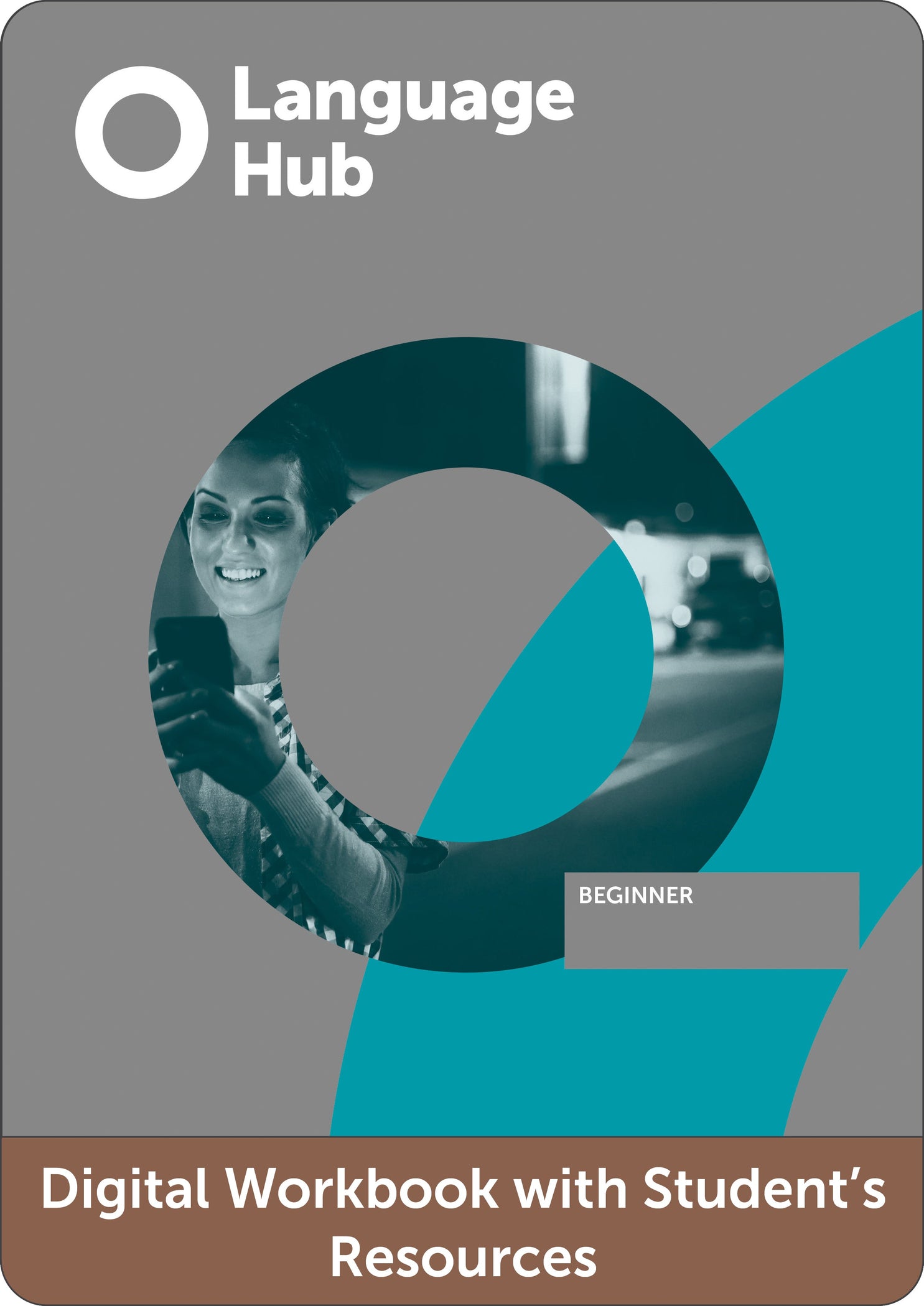 Language Hub Beginner Digital Workbook: Comprehensive Student Resources ...