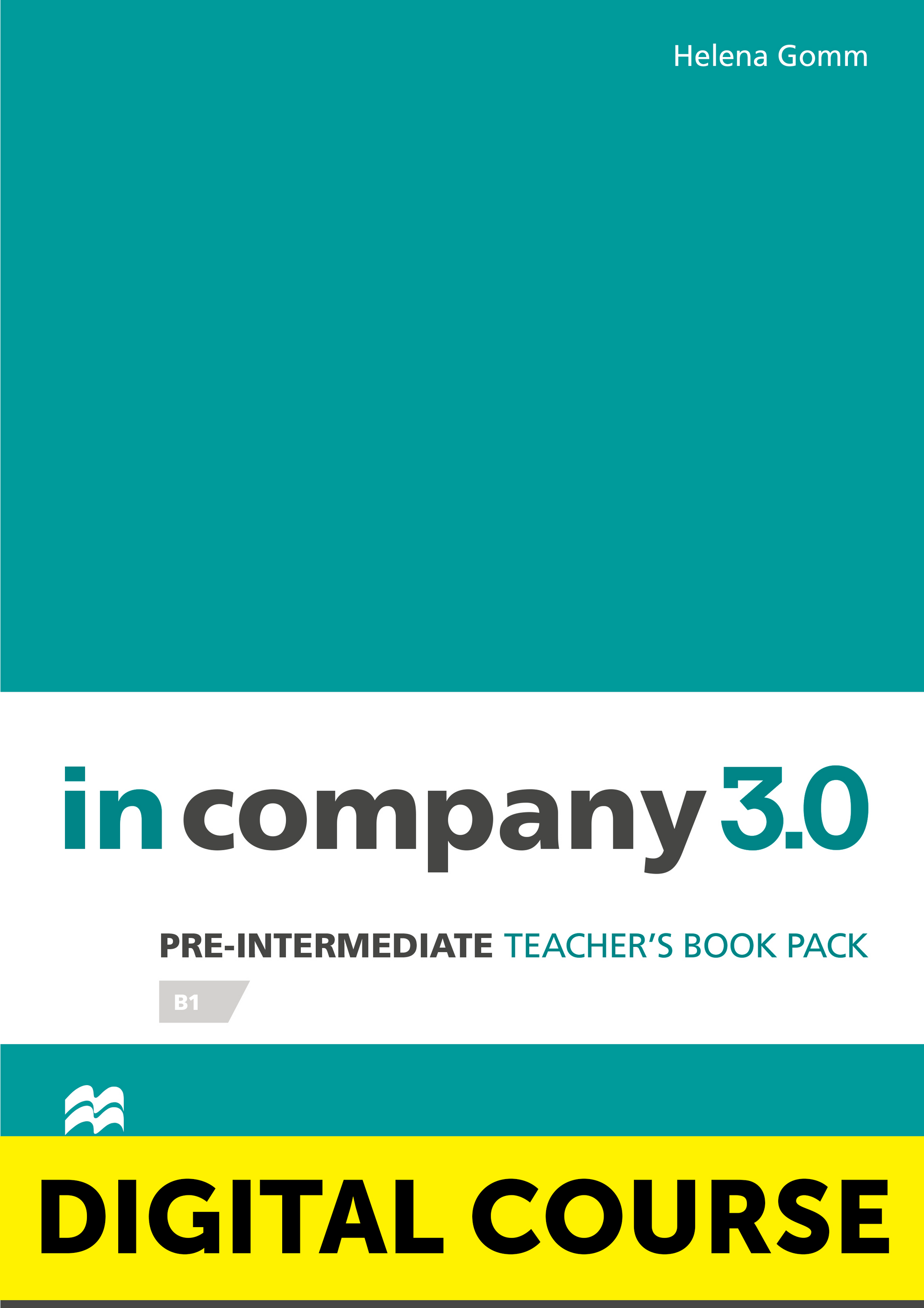 In Company 3.0 Pre-Intermediate Teacher's Book & Resources - Digital ...